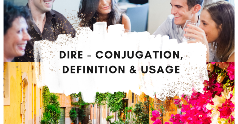 Dire Conjugation in Italian, Definition and Usage Examples