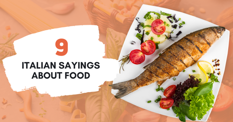 9 Italian Sayings About Food - The Language Gnome